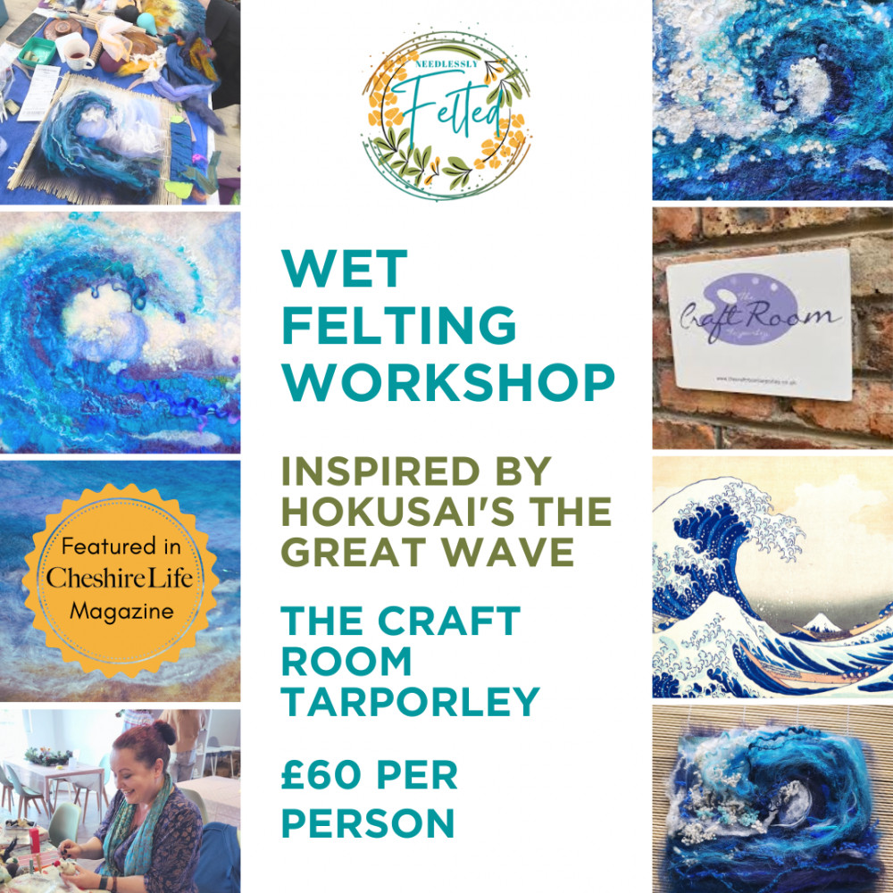 Wet Felting Workshop Inspired by Hokusai's The Great Wave - Tarporley ...